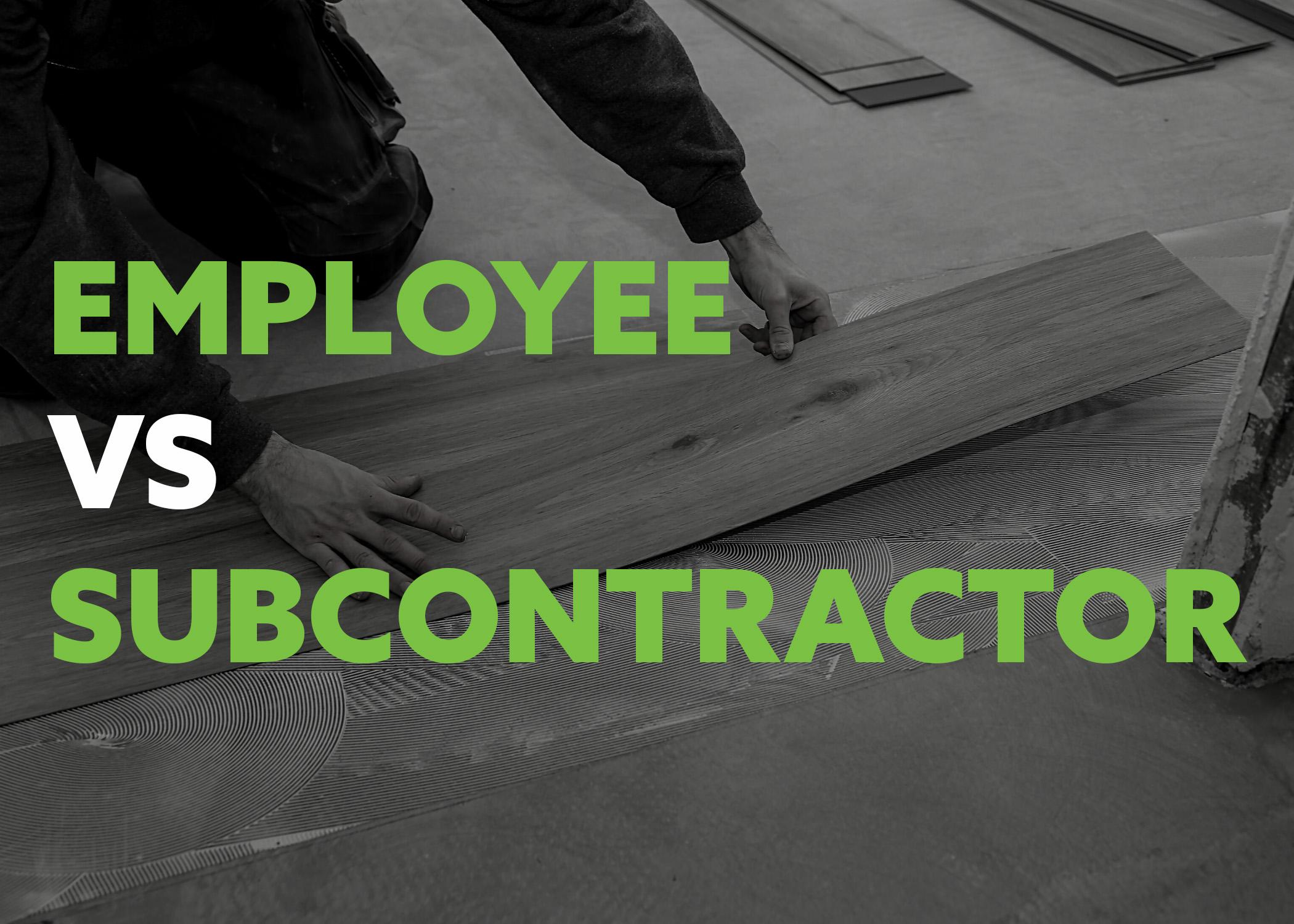 2. Employee vs. Subcontractor - Go Carrera
