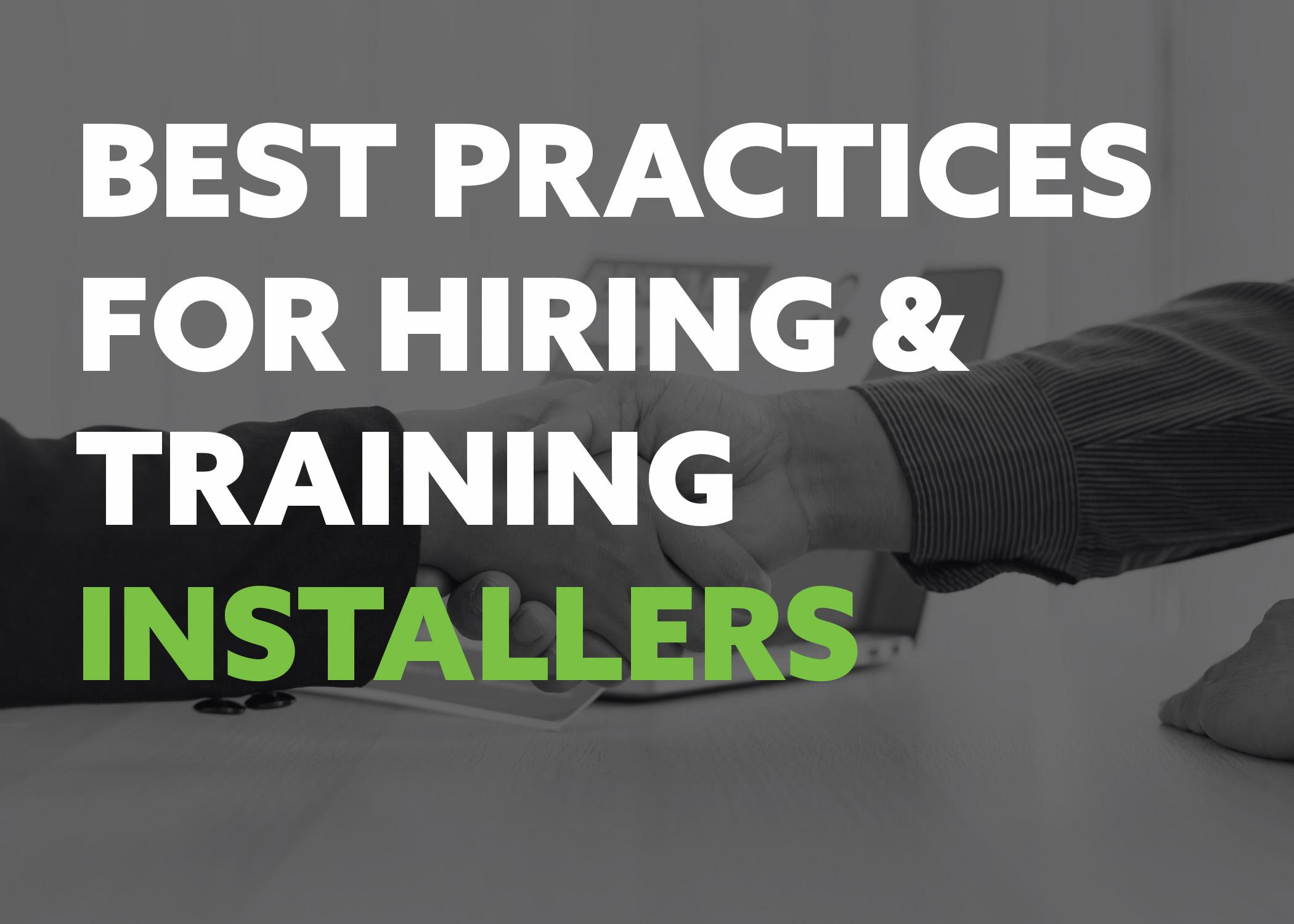 50. Best Practices for Hiring and Training Installers - Go Carrera