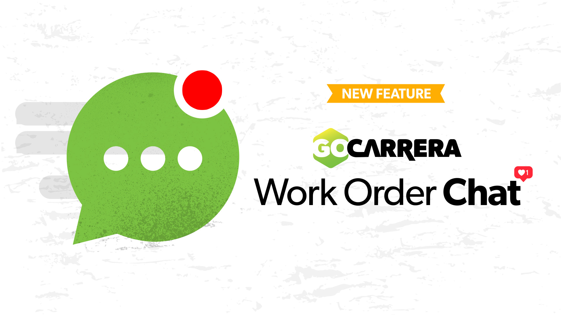 Work Order Chats - Go Carrera